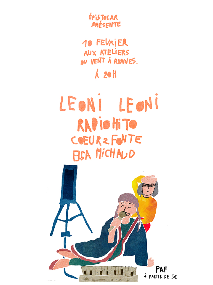 Leoni Leoni + Radio Hito + Elsa Michaud + coeur2fonte — Les Ateliers du ...