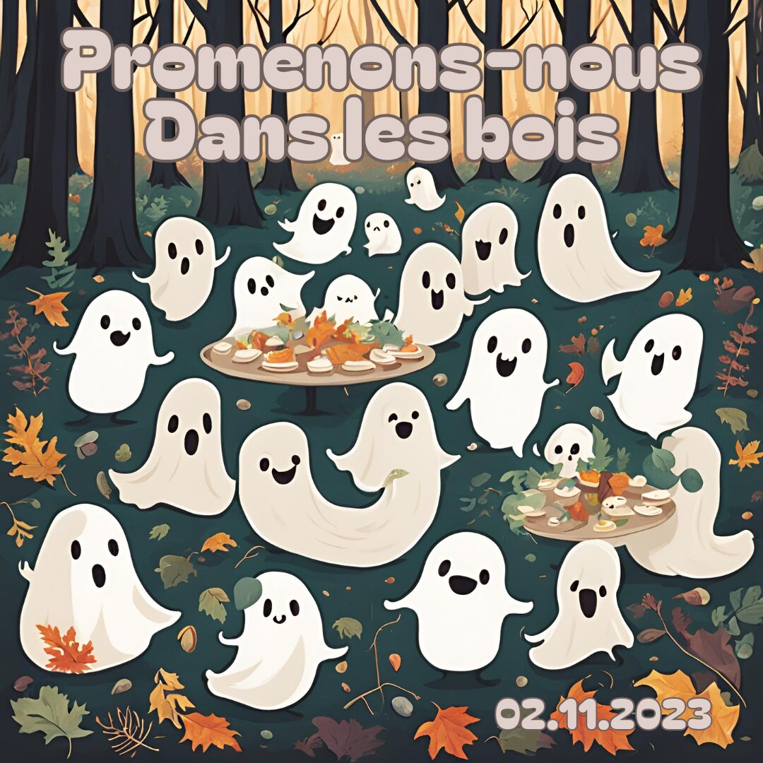 [COMPLET] Promenons-nous dans les bois — Les Ateliers du Vent